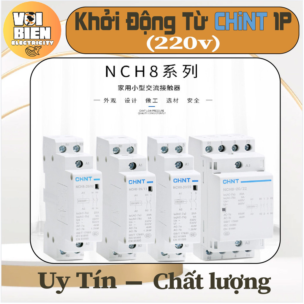 Khởi động từ CHiNT 1P 220V 25A 40A 63A, CONTACTOR 1P, khởi động từ 1P ...