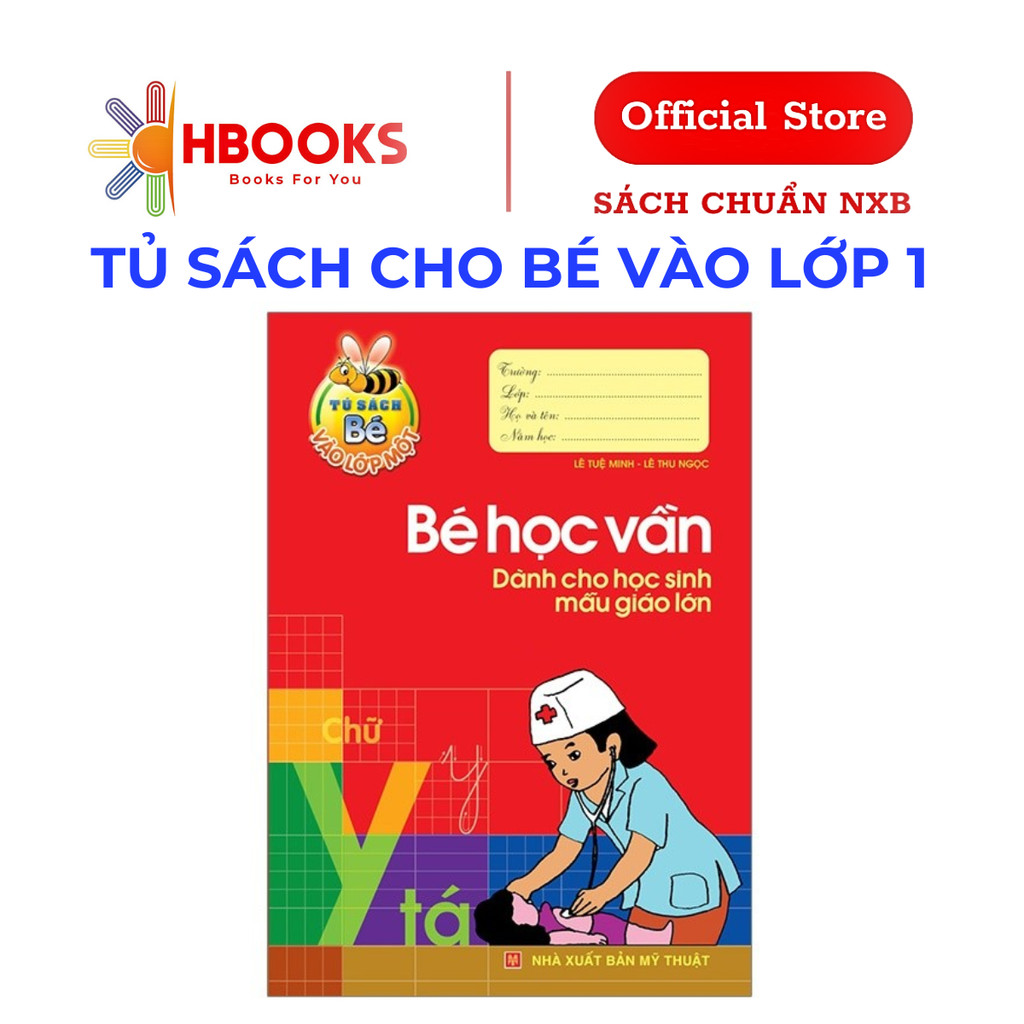 Sách_Tủ Sách Cho Bé Vào Lớp 1 - Bé Học Vần - Dành Cho Học Sinh Mẫu Giáo ...