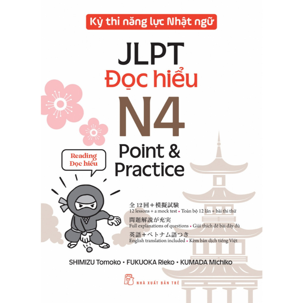 Sách - N4 - Kỳ Thi Năng Lực Nhật Ngữ JLPT Point & Practice: Đọc Hiểu - NXB Trẻ | Shopee Việt Nam