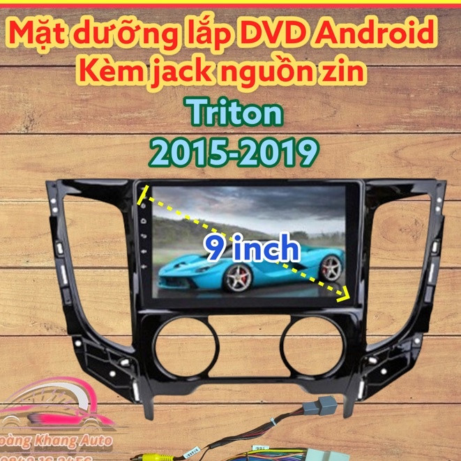Mặt dưỡng Triton 2015 - 2019, 2020 - 2024 Đh cơ 9 INCH CÓ JACK NGUỒN ...