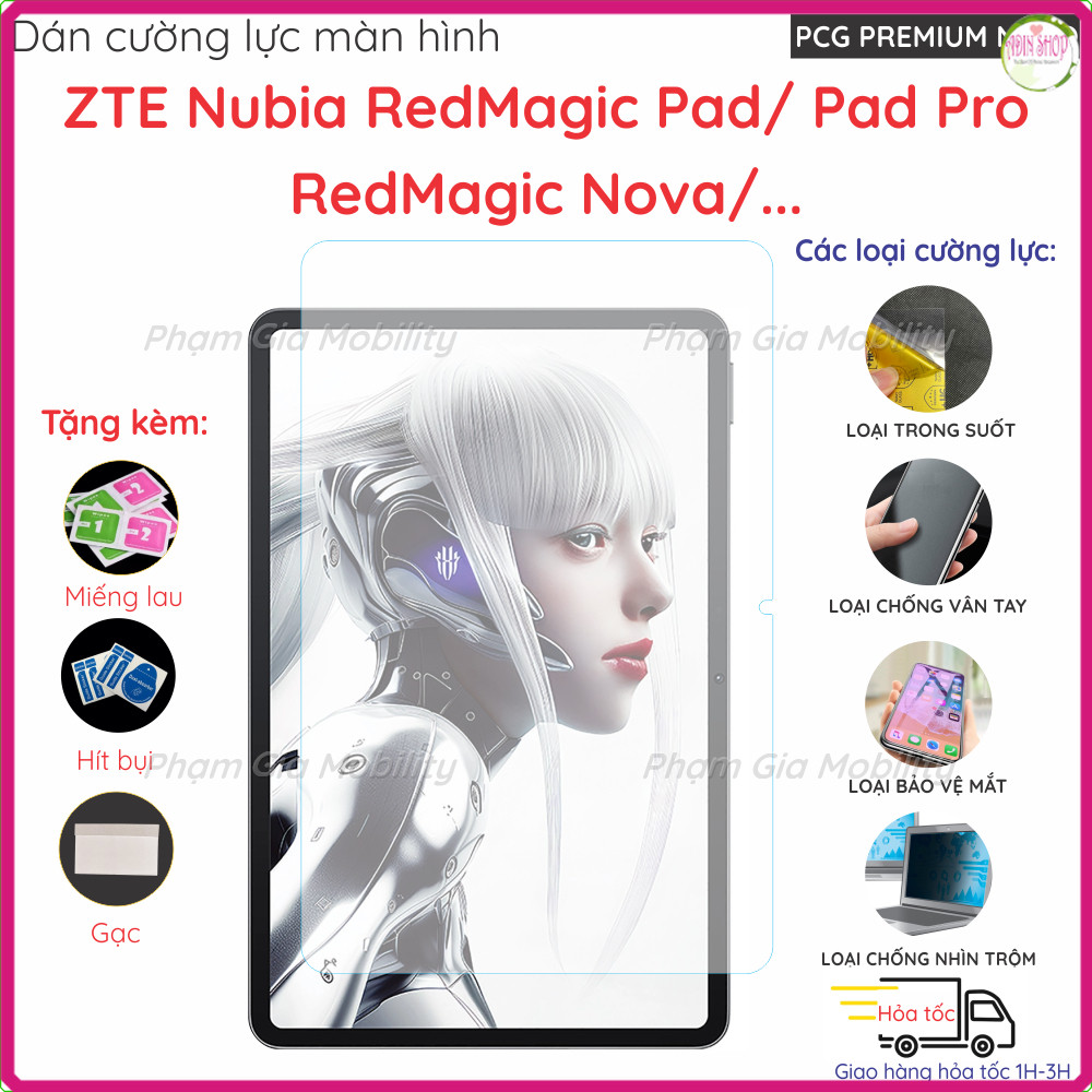Dán cường lực màn hình ZTE Nubia RedMagic Pad Pro/ Red Magic Nova ...