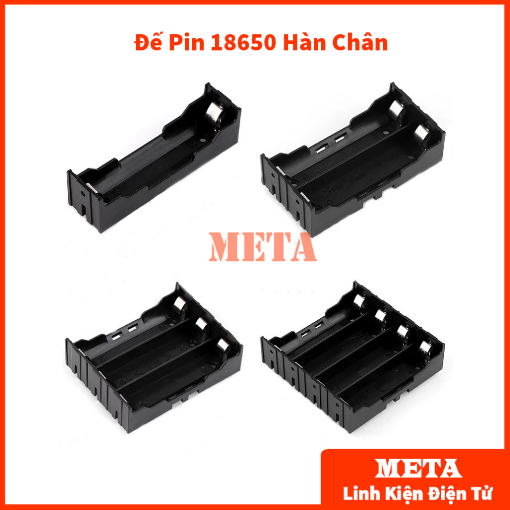 Đế Pin 18650 1/2/3/4 Pin Chân Hàn - Đế 1 Pin 18650, Đế 2 Pin 18650, Đế ...