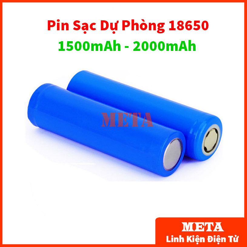 Pin Sạc Dự Phòng 18650 3.7V 1500mAh 2000mAh, Pin 18650 Tuổi Thọ 1000 ...
