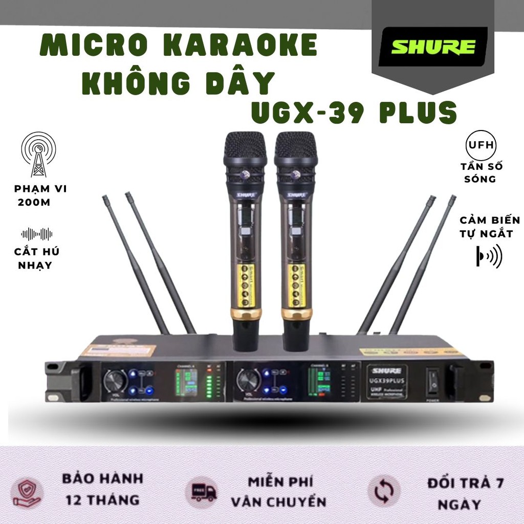 (New 2025)Micro Karaoke Không Dây SHURE UGX 39PLUS ,Chế Độ Tự Ngắt,Hút ...