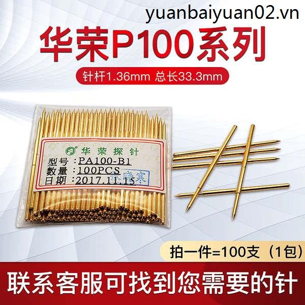 Giảm giá 1.36MM Huarong Probe PA100-B1 Pin thử nghiệm AD E F H G J LM ...