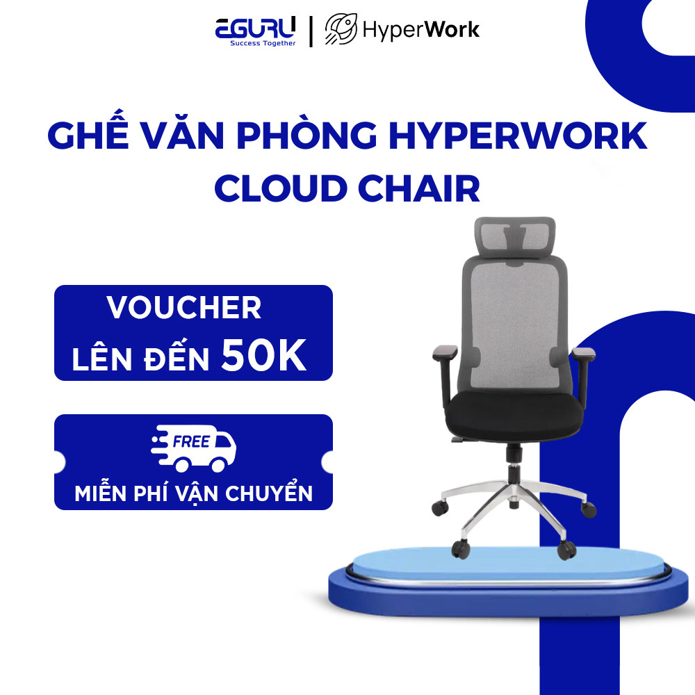 Ghế Công Thái Học Văn Phòng HyperWork Cloud Chair Cải Thiện Tư Thế-Hàng ...