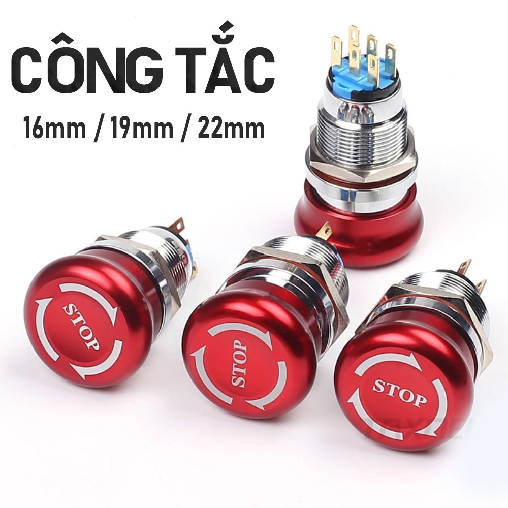 Công Tắc Nút Nhấn Dừng Khẩn Cấp 16mm/19mm/22mm, Xoay 1 và 2 chế độ, Điện áp (5V-220V), Vỏ Kim ...