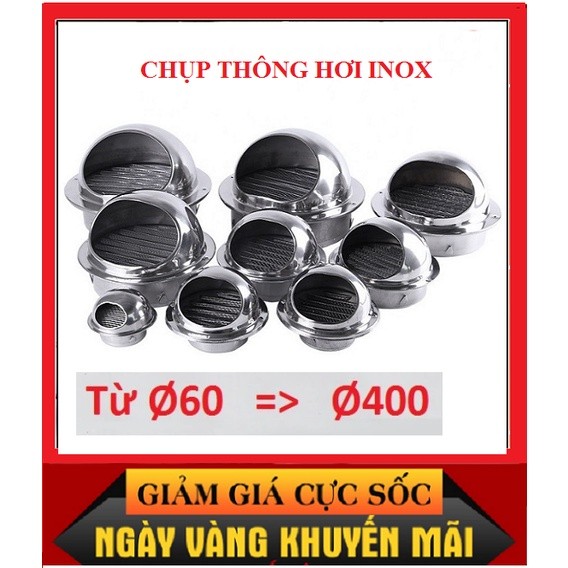 Chụp thông hơi, thông hơi inox( vencap) D60 đến 300 | Shopee Việt Nam