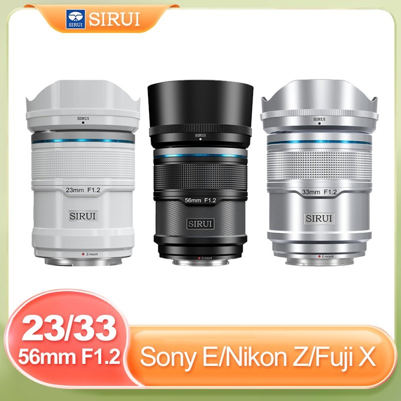 Sirui 23mm 33mm 56mm f1.2 Sniper Autofocus Ống kính APS-C Prime Sony A6400 ZVE10 M2 Nikon Z ZFC ...