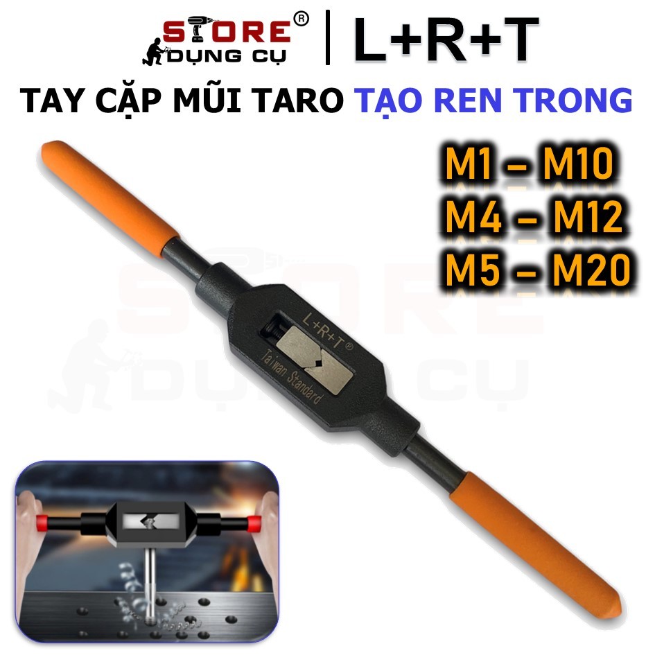 M1-M20 Cần tay quay taro L+R+T Taiwan cán bọc nhựa , Tay quay mũi taro tạo ren trong LRT ...