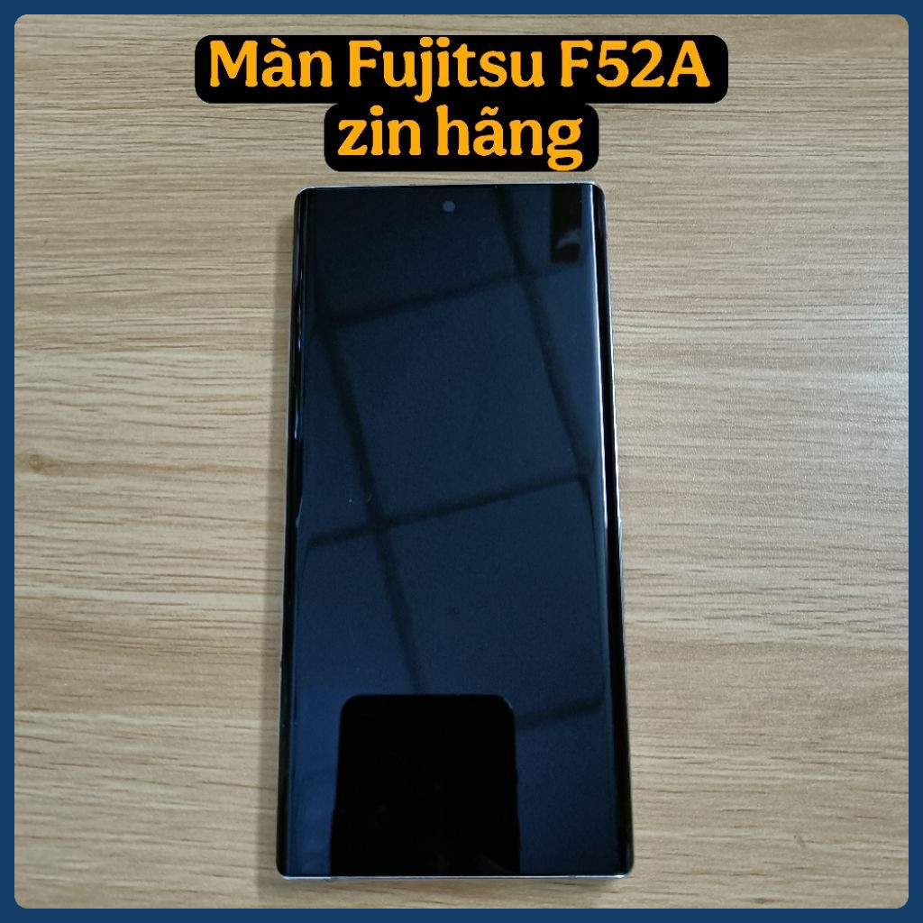 Màn hình thay thế dành cho Fujitsu F52A zin hãng | Shopee Việt Nam