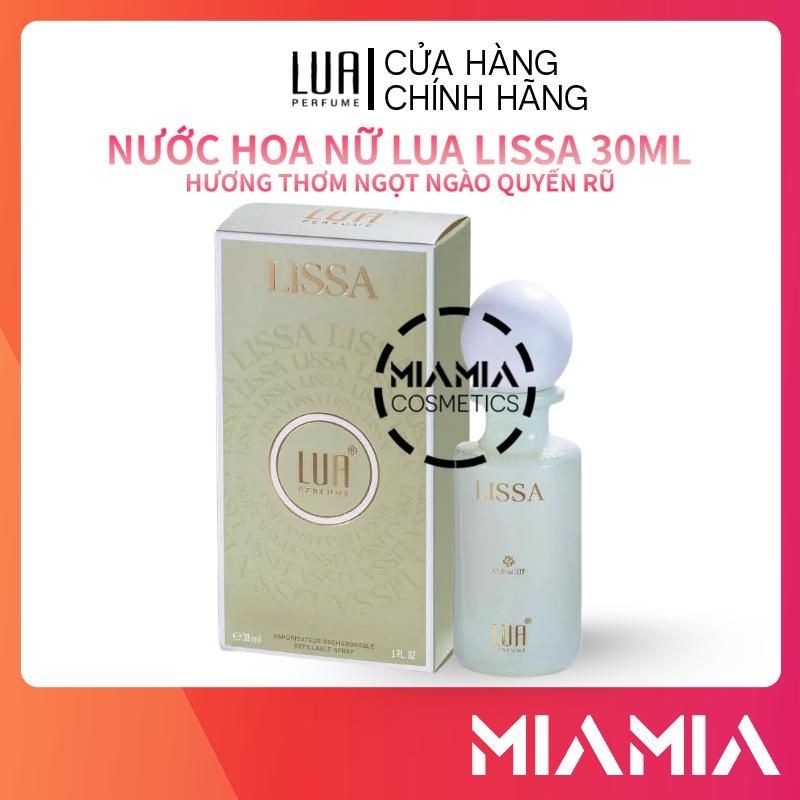 Nước Hoa Nữ Lua Perfume Lissa 30ml Chính Hãng - Nước Hoa Lua Lissa Mùi ...