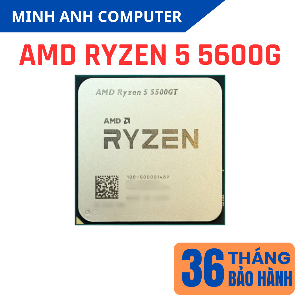 CPU CHIP Bộ xử lý AMD 5500 5500GT 5600G SOCKET AM4 NEW TRAY Bảo hành 36 ...