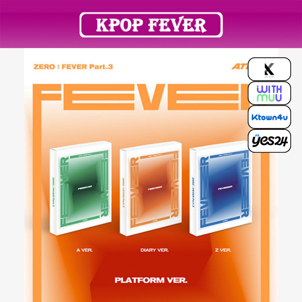 ATEEZ - [ ZERO : FEVER Part.3 ] PLATFORM VER. ( A / Z / DIARY VER ...