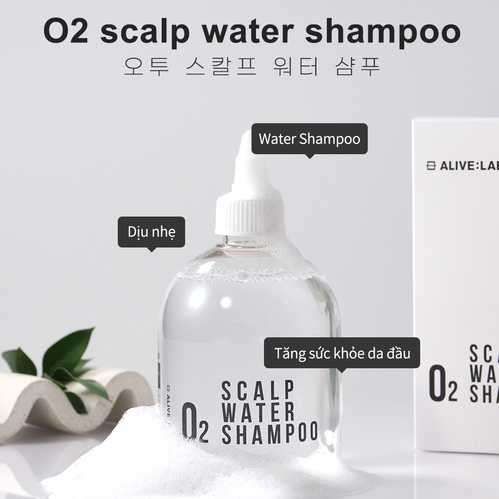 Dầu Gội ALIVELAB O2 Scalp Water 350ml – Làm Sạch Da Đầu, Kiểm Soát Dầu ...