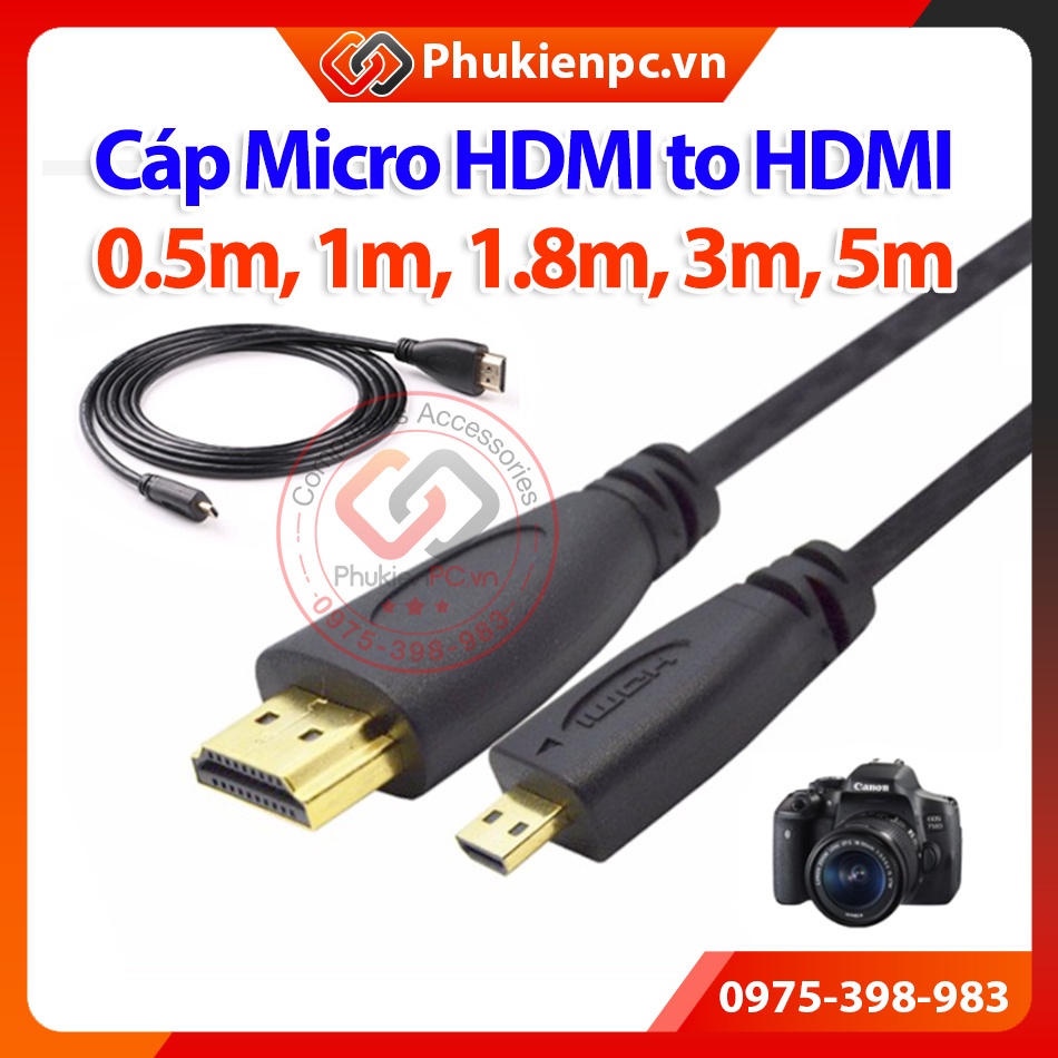 Dây cáp Micro HDMI sang HDMI 0.5M 1M 1.8M 3M 5M cho camera, laptop, máy ...
