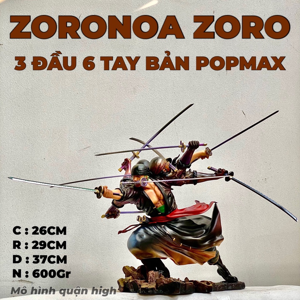 (Có sẵn) Mô hình Zoronoa Zoro 3 đầu 6 tay bản POP.MAX - Zoro cao 26CM ...