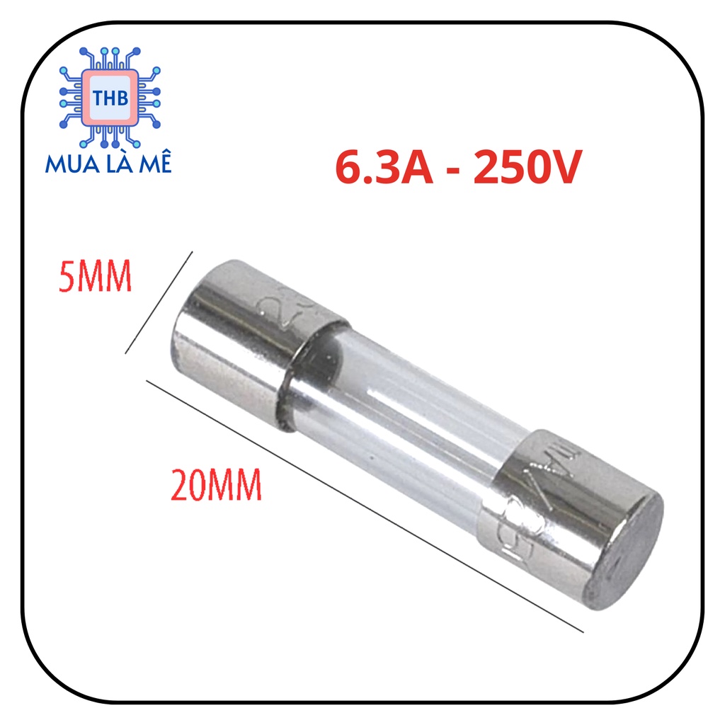 Cầu chì thủy tinh 6.3A 250V 5x20mm(10c) | Shopee Việt Nam