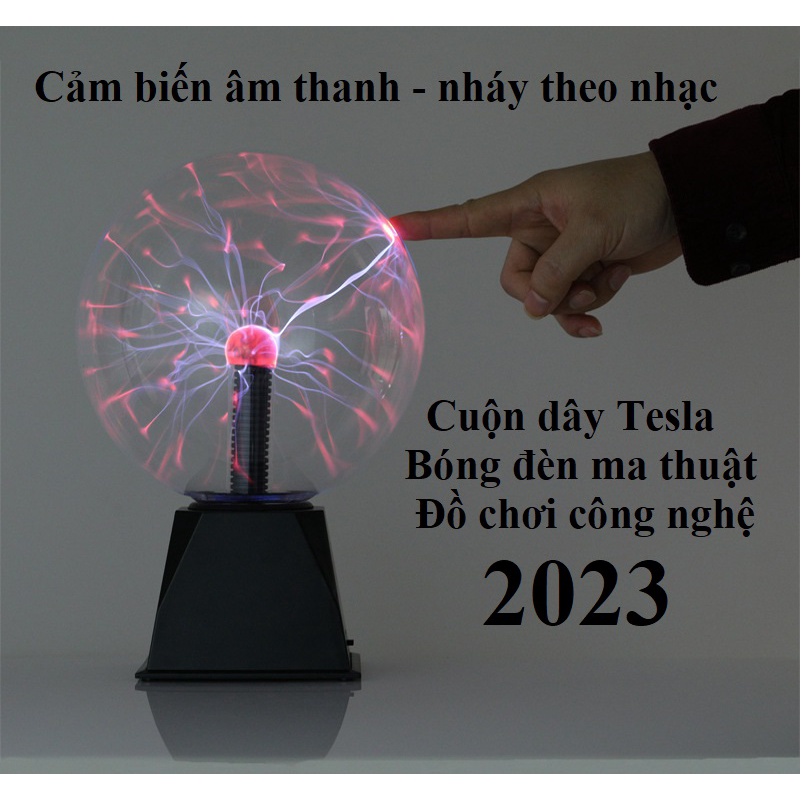 Cuộn dây tesla, bóng đèn plasma, đồ chơi công nghệ 2023 | Shopee Việt Nam