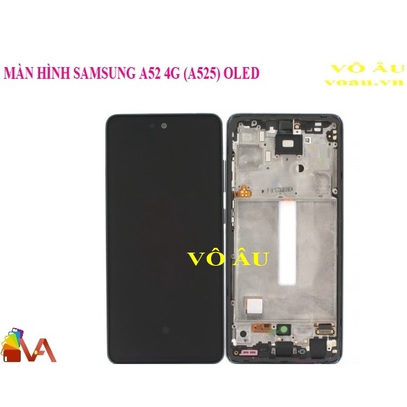 MÀN HÌNH SAMSUNG A52 4G (A525) ZIN OLED CÓ KHUNG | Shopee Việt Nam