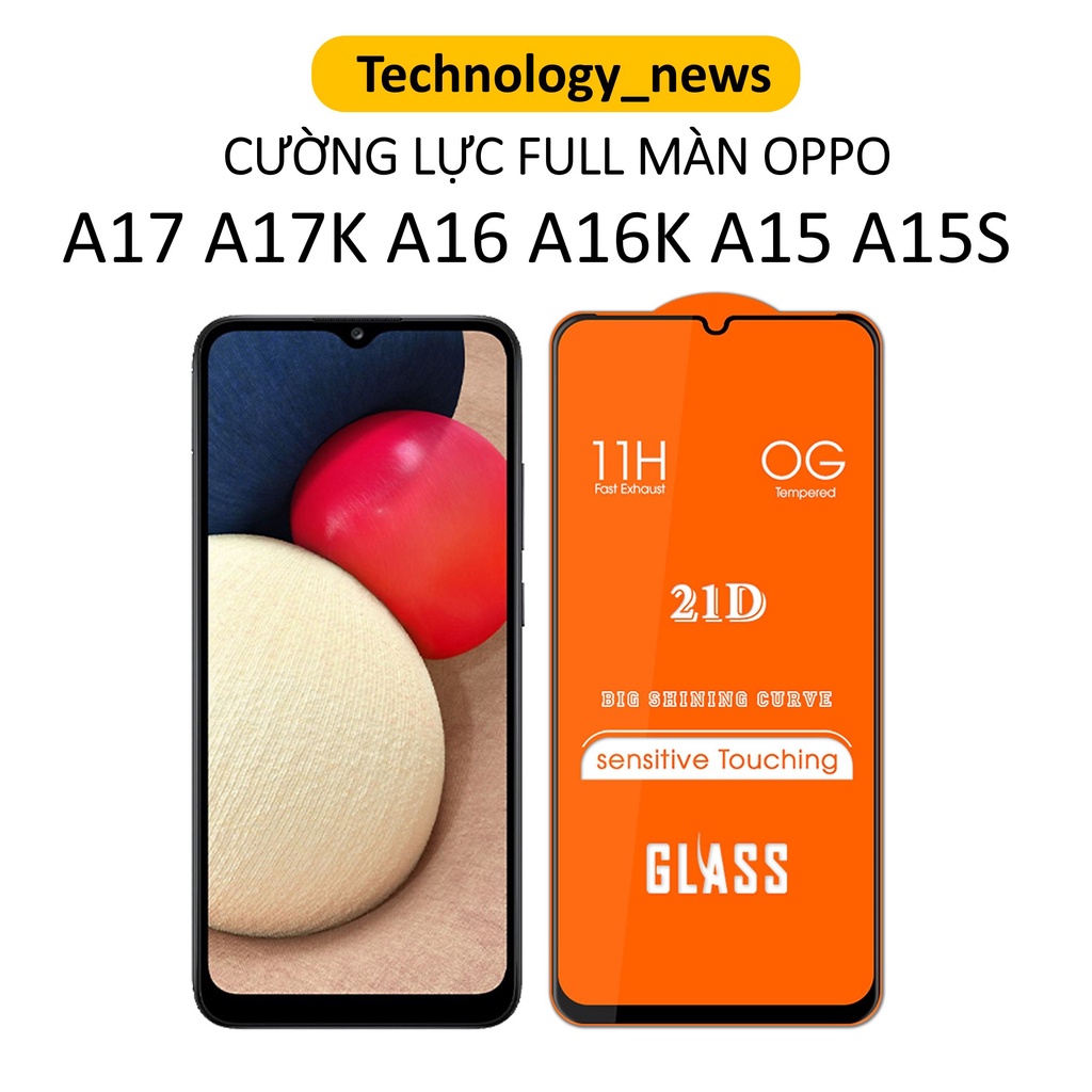 Cường lực Full màn Oppo A18 A17 A17K A16 A16K A15 A15S full keo tặng kèm khăn lau màn hình ...
