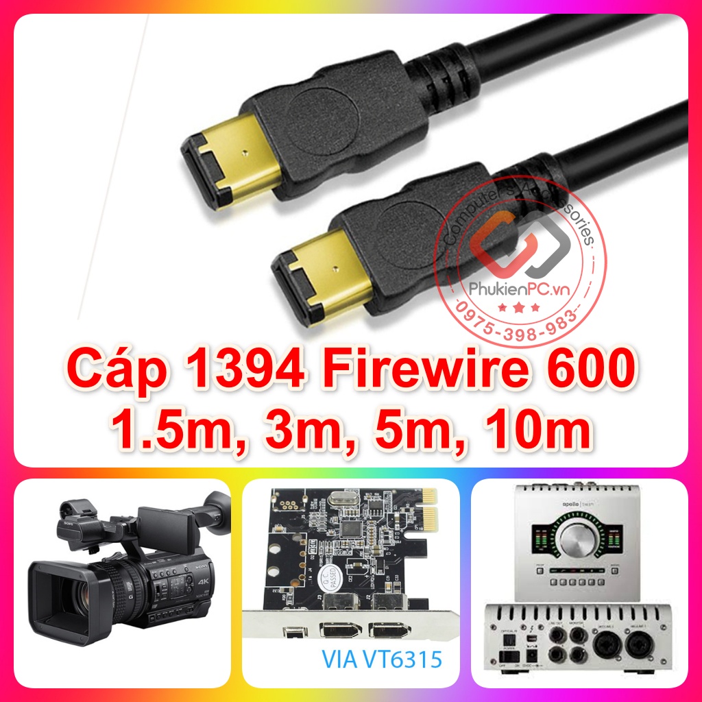 Cáp 1394 6Pin Firewire 600-600 dài 1.5M 3M 5M 10M nối máy tính PC ...