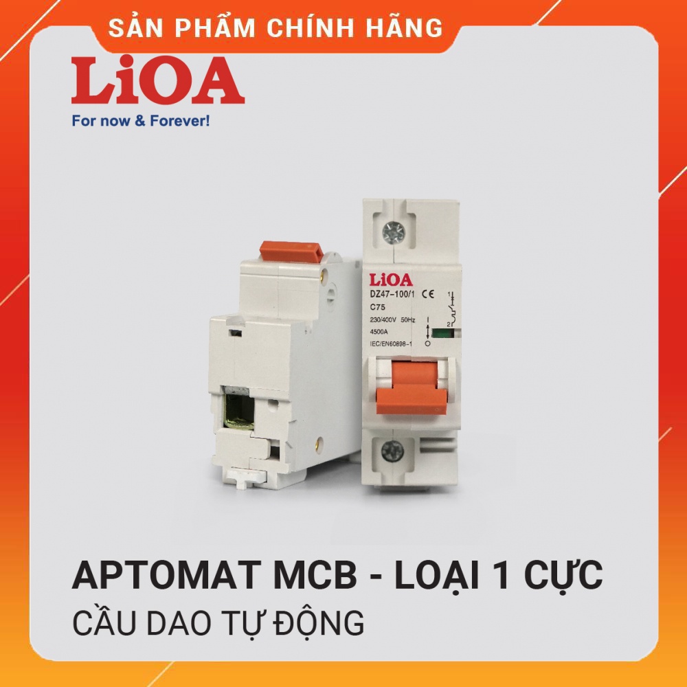 Aptomat LiOA 1 cực - Cầu dao tự động 1 pha dòng cắt 4.5KA - Attomat MCB ...