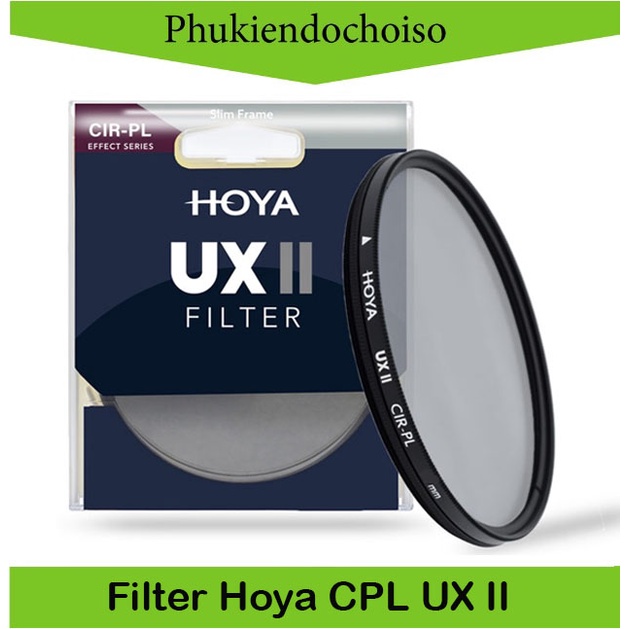 Kính lọc Filter Hoya UX II CPL, Hàng chính hãng | Shopee Việt Nam