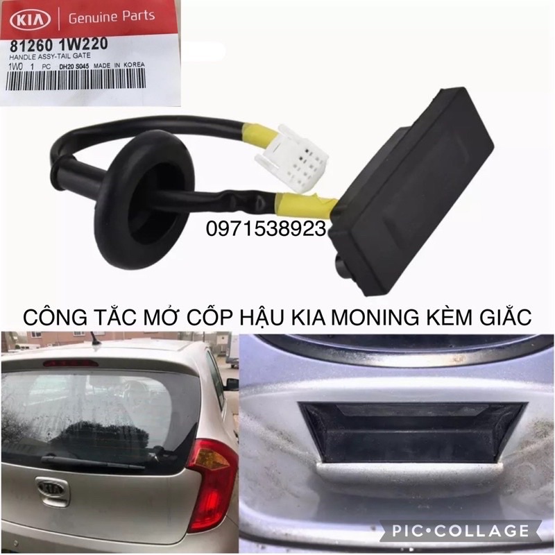 NÚT CÔNG TẮC MỞ CỐP HẬU KIA MORNING 2011-2022 XỊN 81260-1W220 | Shopee ...
