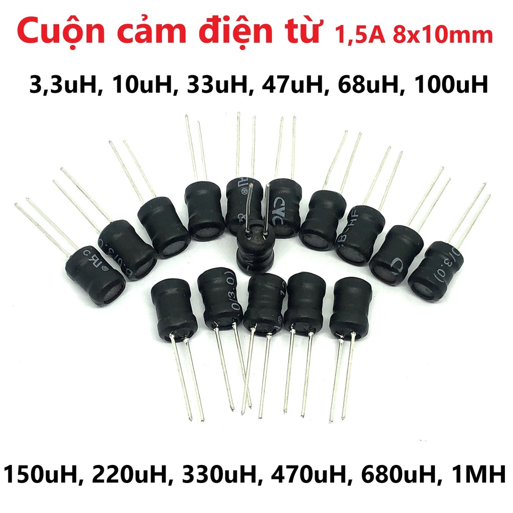 Cuộn Cảm điện từ 1,5A 8x10mm 3,3uH, 10uH, 33uH, 47uH, 68uH, 100uH, 150uH, 220uH, 330uH, 470uH ...