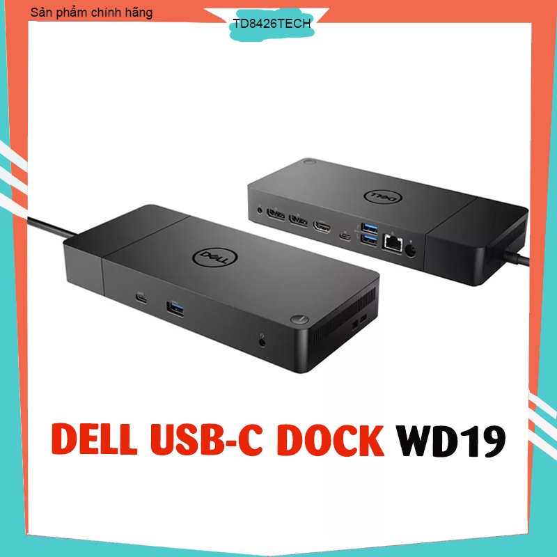 Bộ chuyển đổi Dell WD19 - Dell Dock WD19, WD19S with adapter 130w đến ...
