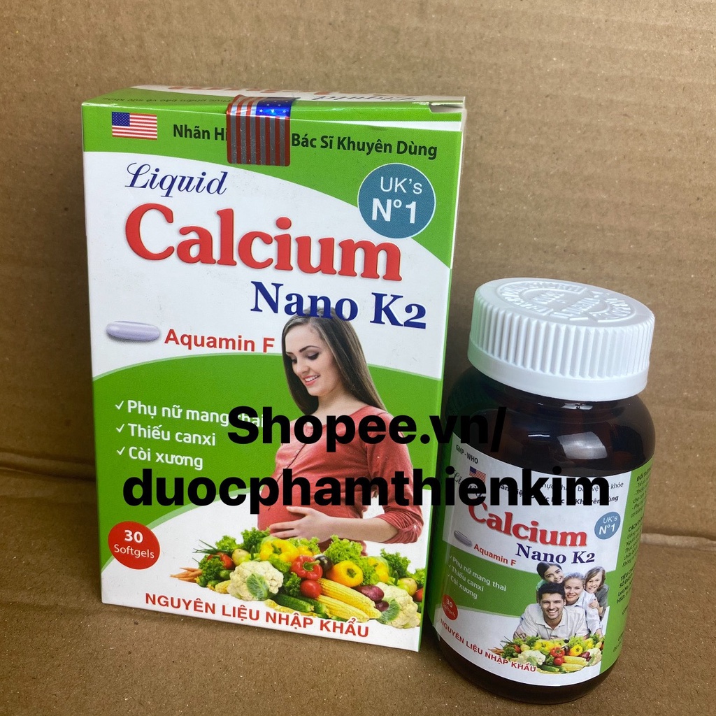 Viên uống LIQUID CALCIUM NANO K2 BỔ SUNG CANXI dùng cho Phụ nữ có thai ...