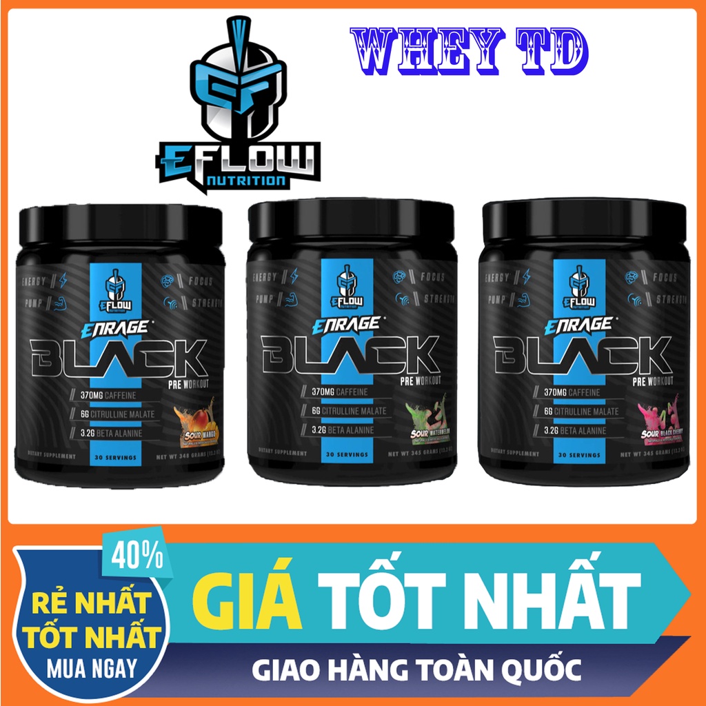 Pre Workout Eflow Enrage Black 30 Servings - Tăng Sức Mạnh Cơ Bắp Giúp ...