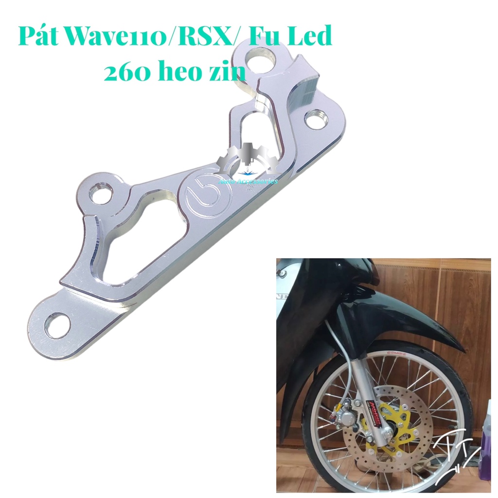 ️ Pas nhôm gắn trước cho Wave110 RSX Fu led đi đĩa 260mm heo zin xe ...