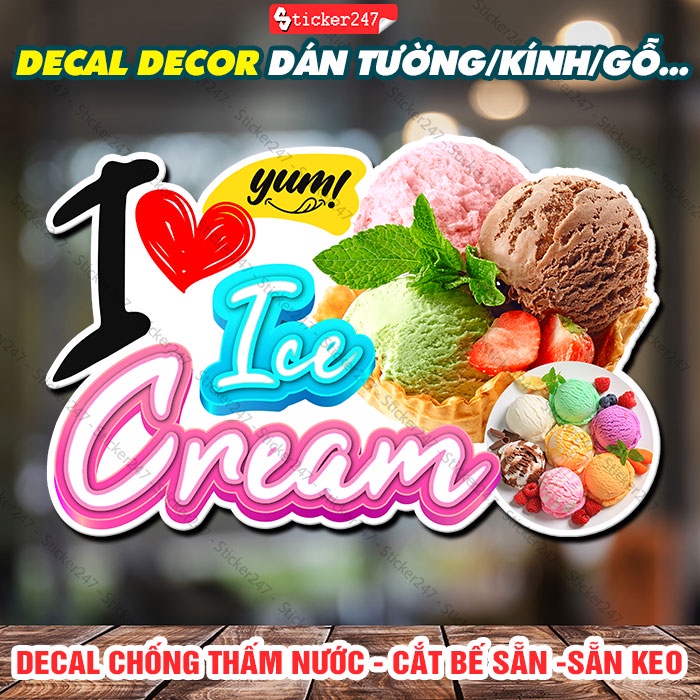 Decal Trang Trí Tiệm Kem🌈𝑭𝒓𝒆𝒆𝒔𝒉𝒊𝒑 Hình Dán Decor I Love Kem - Sticker ...