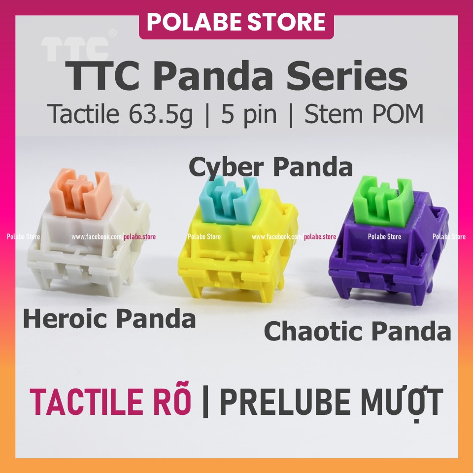 TTC Holy Panda Chaotic tactile switch Công tắc bàn phím cơ Heroic Cyber Panda Polabe Store ...