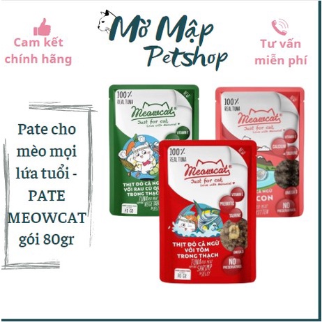 Pate Cho Mèo - PATE MEOWCAT GÓI 70G - Pate Dinh Dưỡng Từ 100% Thịt Tươi - Xuất Xứ Việt Nam – MỜ ...