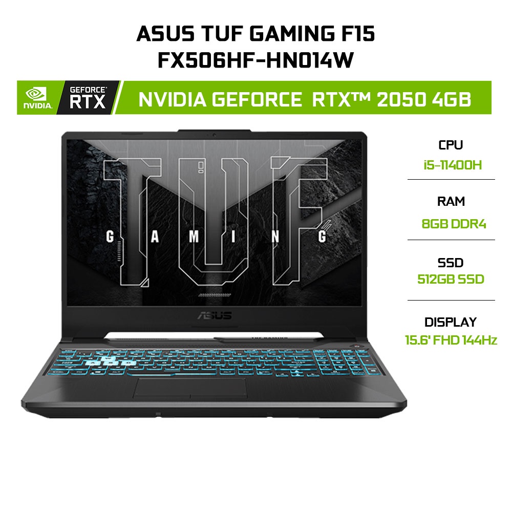 Laptop ASUS TUF Gaming F15 FX506HF-HN014W i5-11400H | 8GB | 512GB | RTX™ 2050 4GB | Shopee Việt Nam