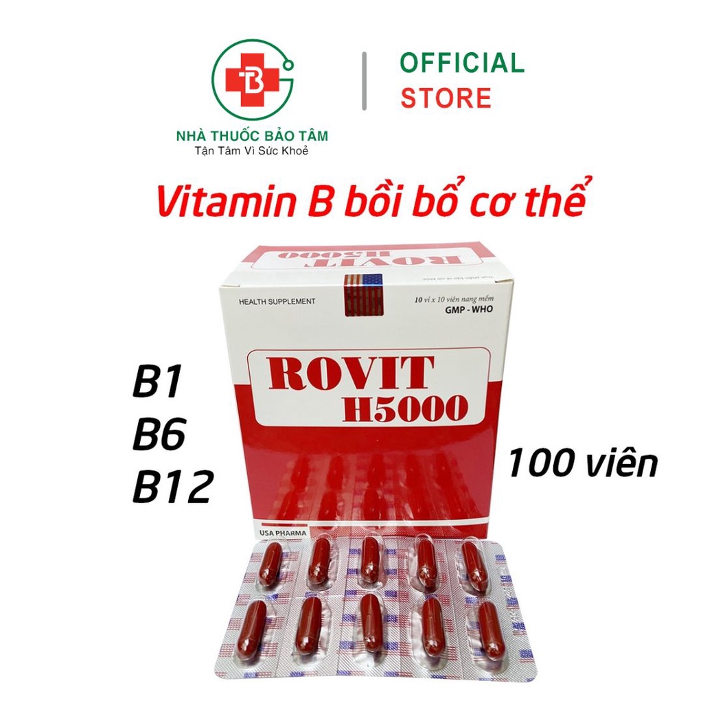 Rovit H5000 vitamin B tổng hợp tăng cường sức khỏe, sức đề kháng - 100 ...
