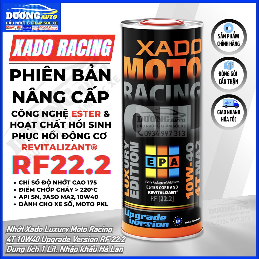 Nhớt Xado Racing 10W40 Upgrade Version RF22.2 API SN JASO MA2, Siêu ...