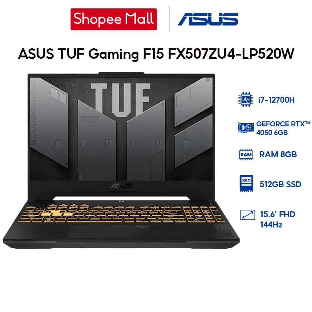 Laptop ASUS TUF Gaming F15 FX507ZU4-LP520W i7-12700H | 8GB | 512GB |RTX™ 4050 6GB | Shopee Việt Nam