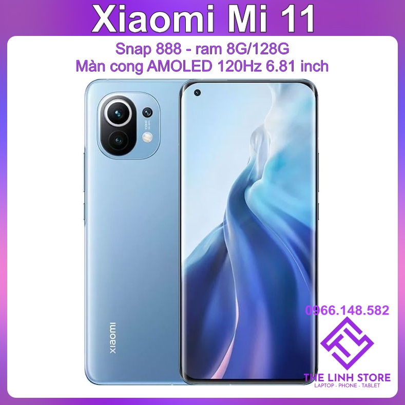 Điện thoại Xiaomi Mi 11 màn cong AMOLED 6.81inch 120Hz - Snap 888 ram 8G 128G | Shopee Việt Nam