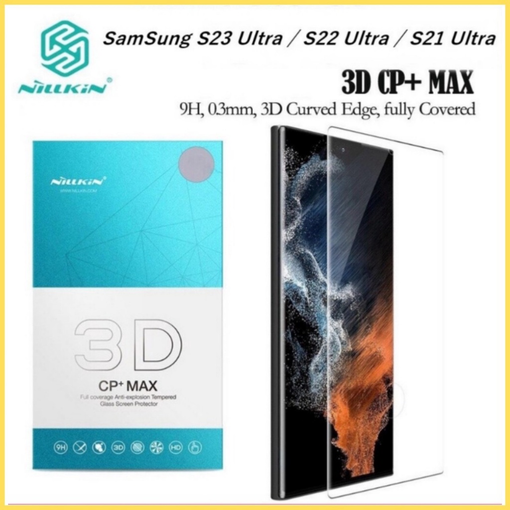 [KÍNH CƯỜNG LỰC] Nillkin 3D CP + Max Keo full viền màn cong cho Samsung S23 Ultra ,S22Ultra ,S21 ...