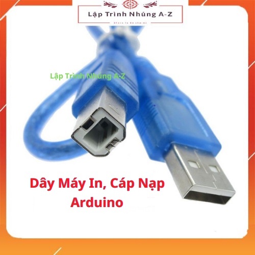 [Lập Trình Nhúng A-Z][G2] Dây Máy In, Cáp Nạp Arduino Dài 30Cm/50Cm ...