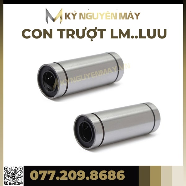 Con Trượt LM16LUU, LM20LUU, LM25LUU, LM30LUU, Bạc Trượt LMLUU, Con Trượt Tròn LM LUU, Chất Liệu ...