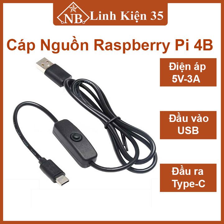 Cáp Nguồn Raspberry Pi 4B Cáp Chuyển Đổi Nguồn 5V3A Giao Diện USB Type ...