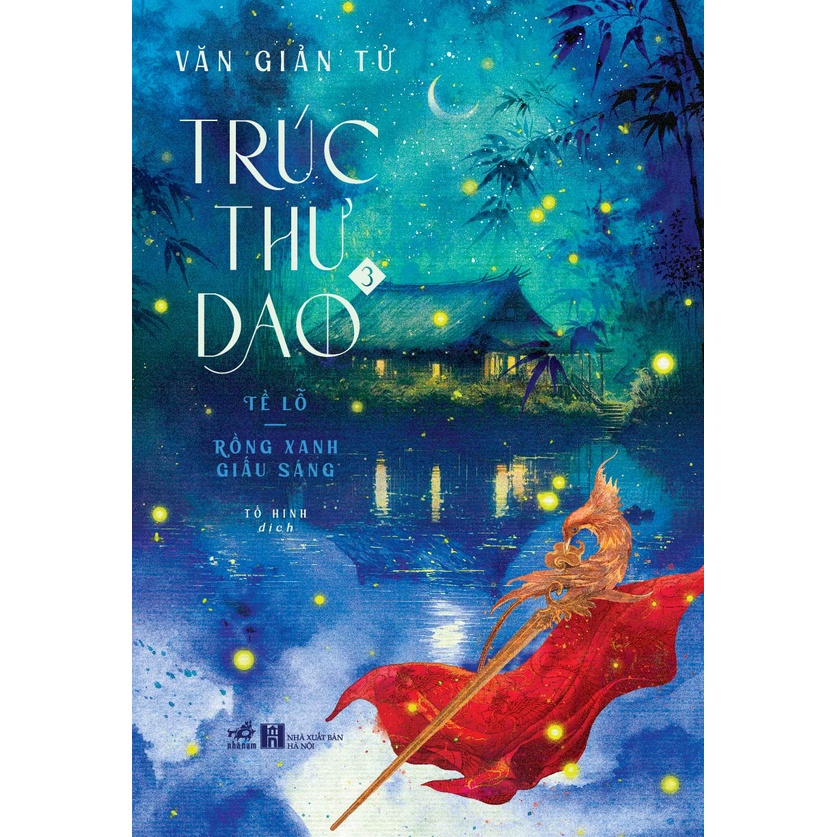 Sách - Trúc thư dao tập 3 - TỀ LỖ - RỒNG XANH GIẤU SÁNG | Shopee Việt Nam