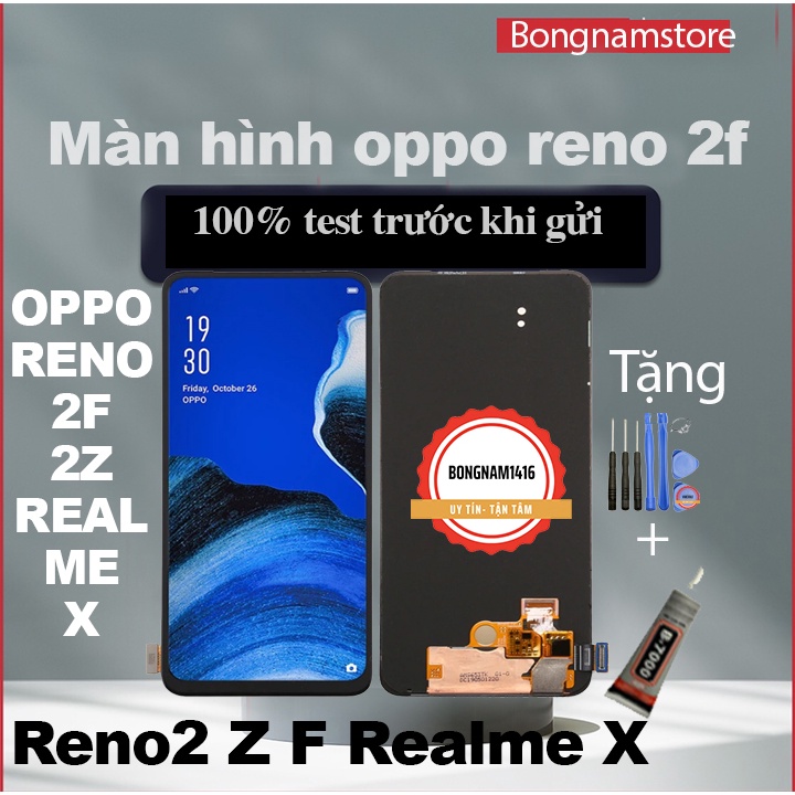 Màn Hình Thay Thế Cho Oppo Reno 2F X / Reno 2F / K3 / Reno 2Z - Tặng bộ sửa Kèm Keo Dán B7000 ...