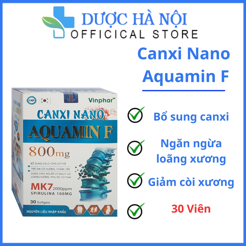 Viên Uống Canxi Nano Aquamin F Cao Xương Ngựa Bạch - Ngăn Ngừa Loãng Xương, Còi Xương, Chậm Lớn ...