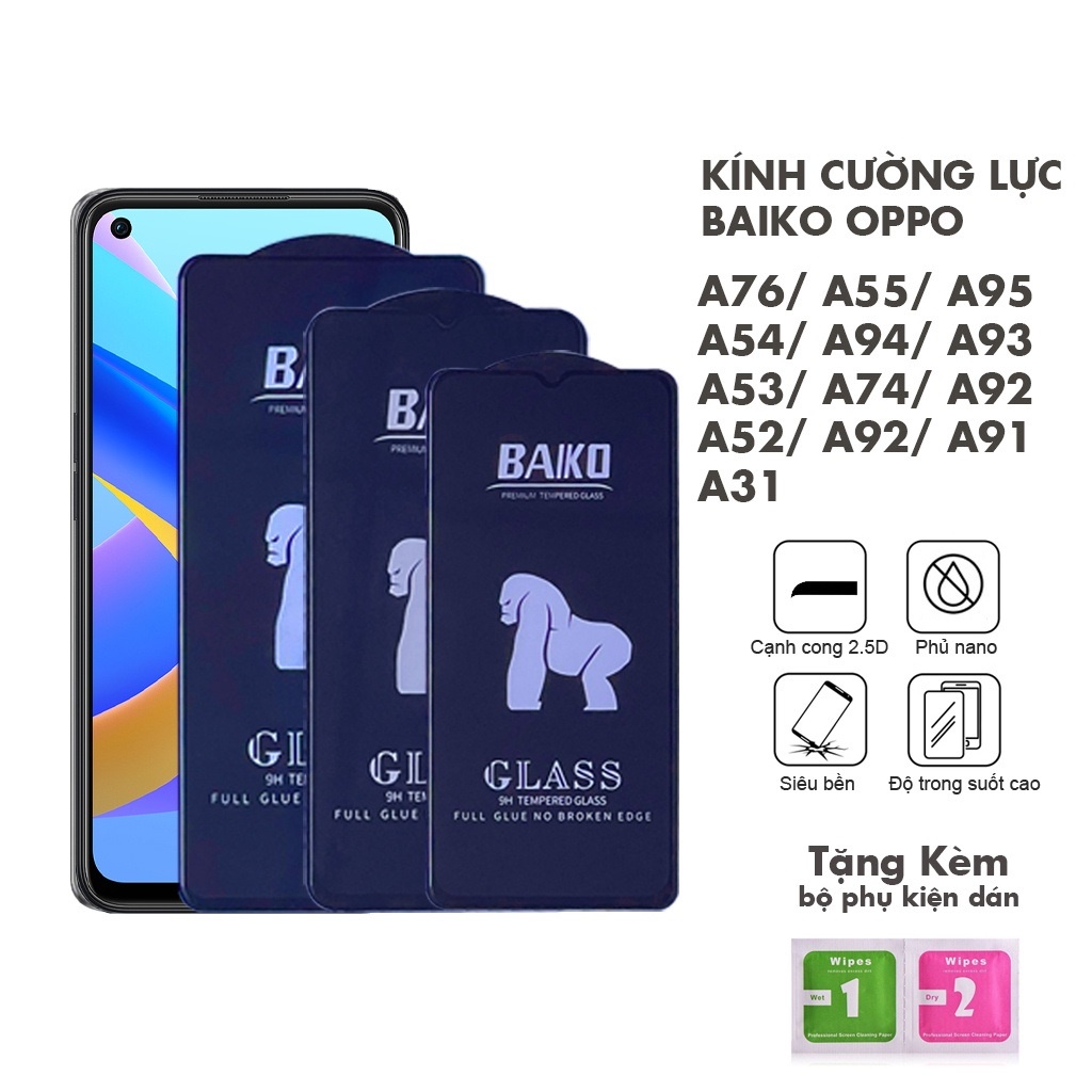 Siêu cường lực Baiko Oppo a96, a95, a94, a93, a92, a9 2020, a5 2020, a76 Cao cấp Siêu bền Full ...